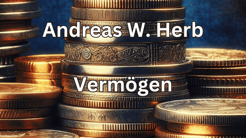 Andreas W Herb Vermögen » Unternehmer und Investor - Vaamo