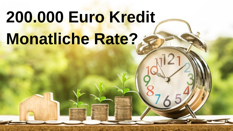 200 000 Euro Kredit 15 Jahre